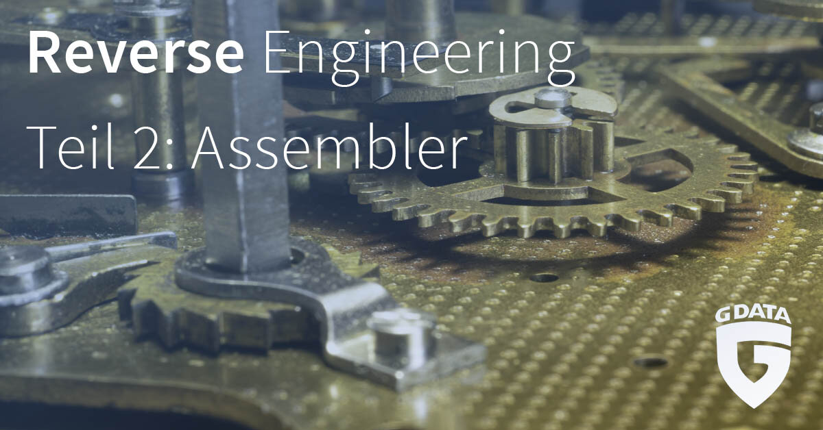 Reverse Engineering - Was sind Assembler?